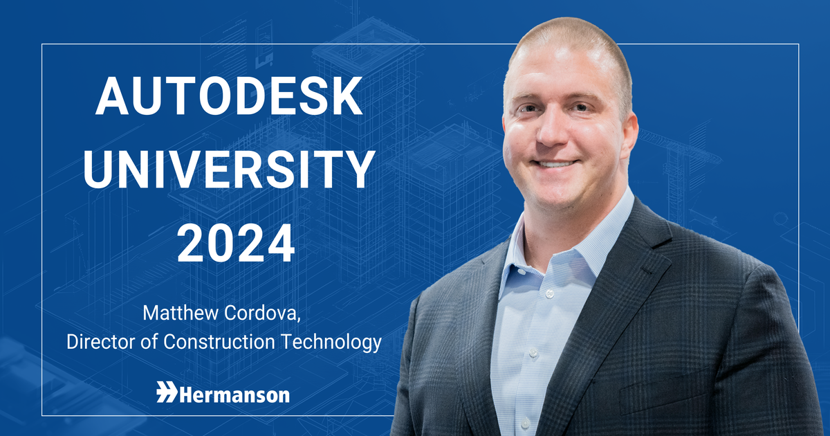 Hermanson's Matt Cordova Shares ACC Insights at Autodesk University ...